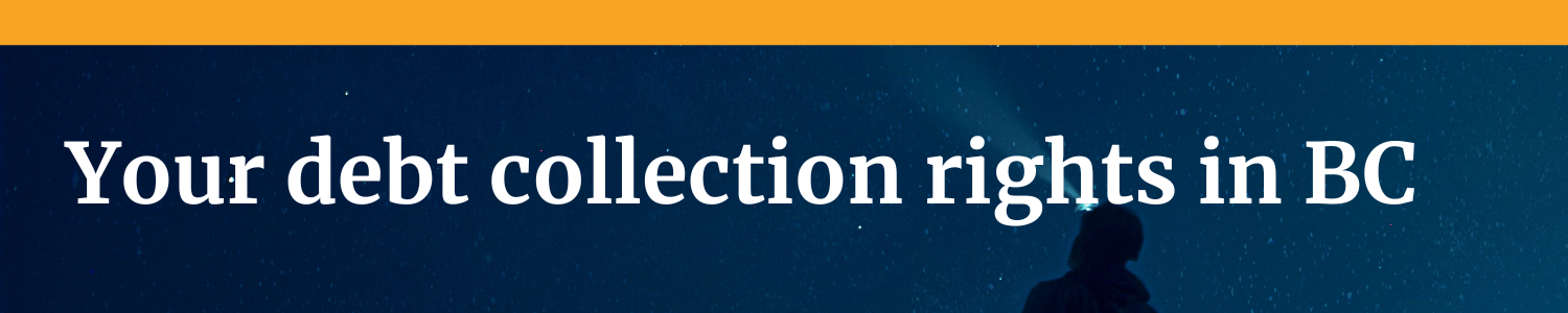 Getting calls from a debt collector? - Consumer Protection BC